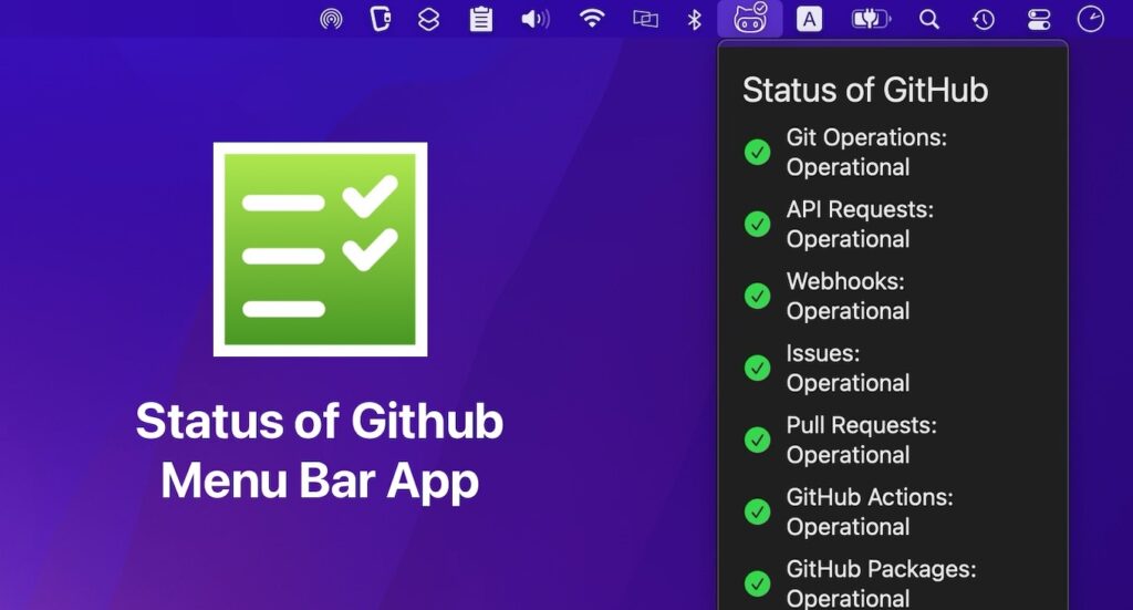システム障害などGitHubのステータスをMacのメニューバーからチェックできるアプリ「Status of Github Menu Bar ...